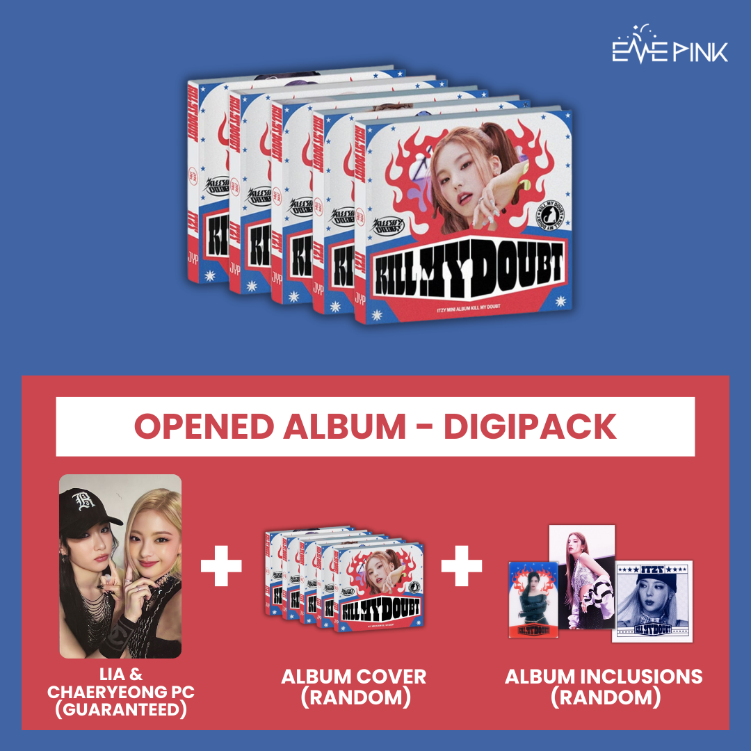 ITZY (있지) - [KILL MY DOUBT] (DIGIPACK VER : OPENED ALBUM) – EVE PINK K-POP